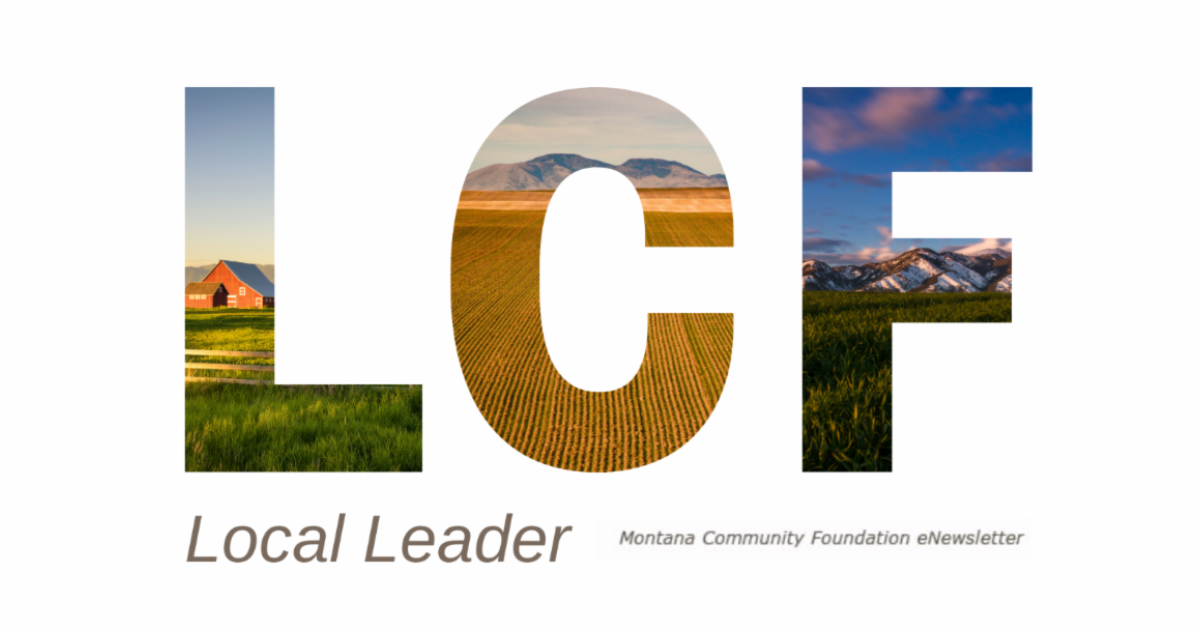 Montana Community Foundation | Local Leader - July 2025
